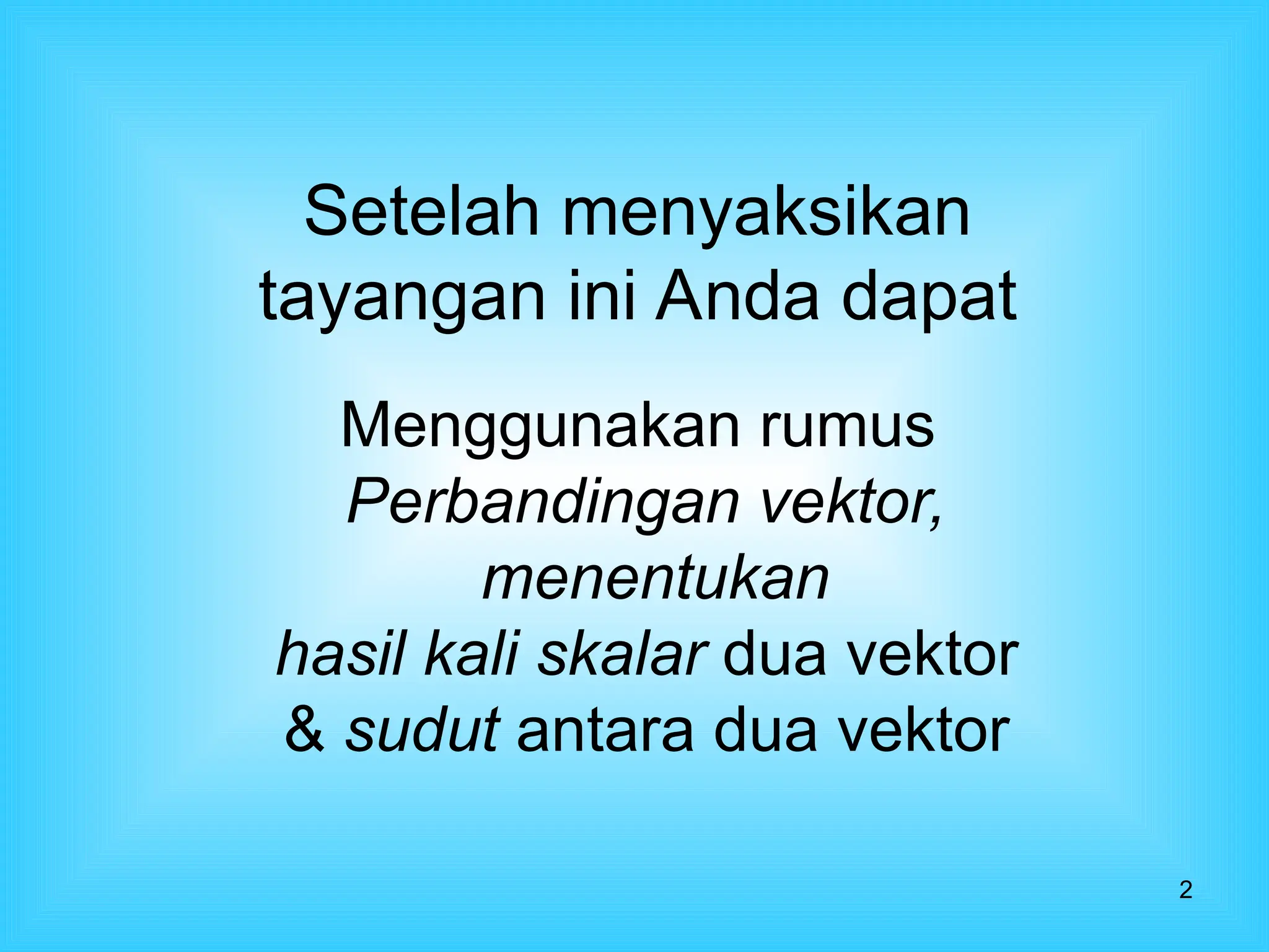 hasil-kali-skalar-dua-vektor. kelas xii. | PPT
