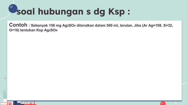 Hasil Kali Kelarutan (Ksp) dan kesetimbagan larutan.pptx