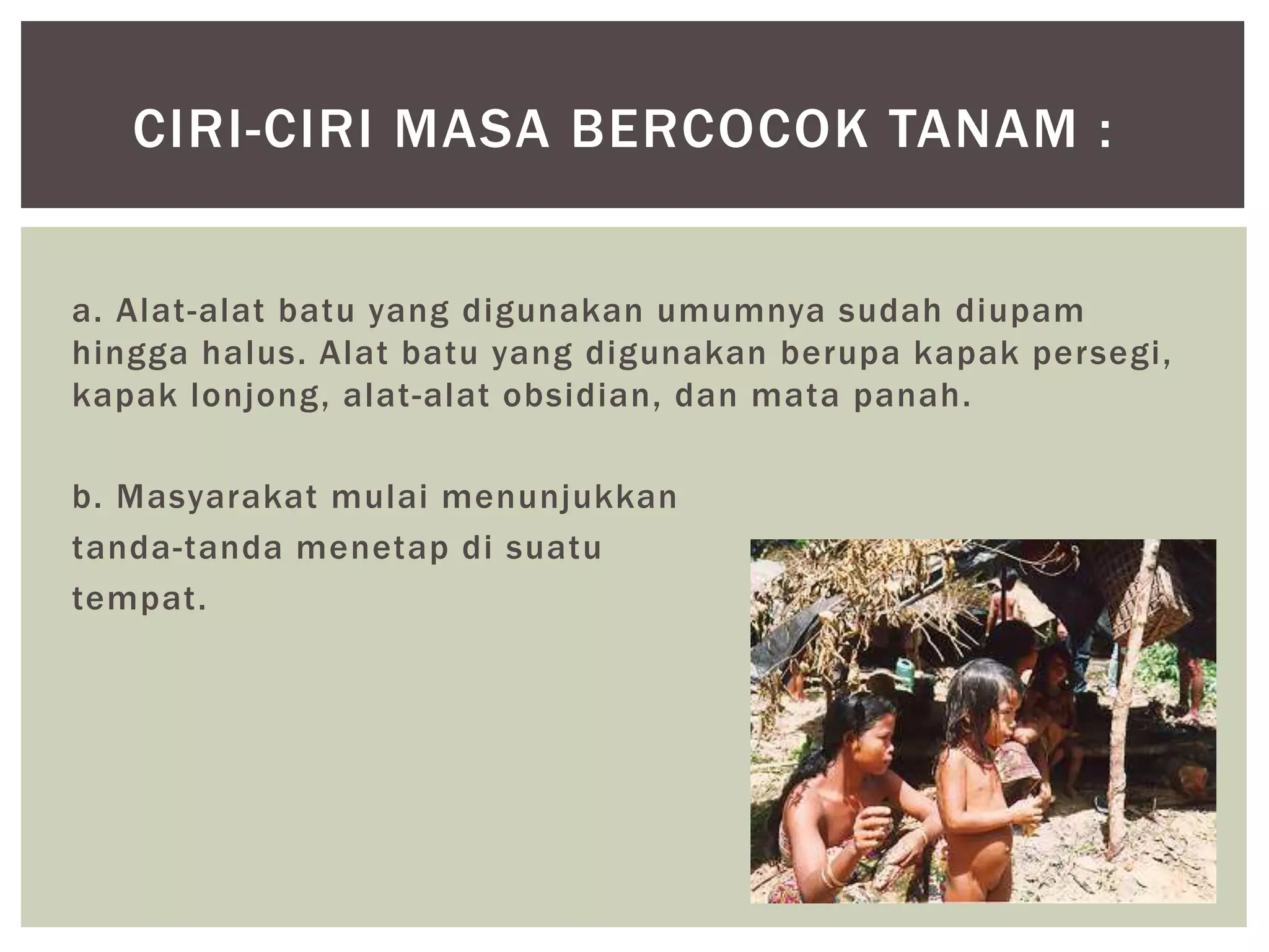 Hasil Kebudayaan Masa Bercocok Tanam | PPTX