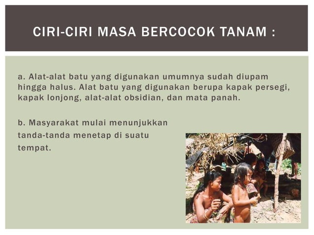 Hasil Kebudayaan Masa Bercocok Tanam | PPT