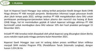 Hasil Kunjungan - SSCSR ke Kebun HSK dan SAL | PPTX