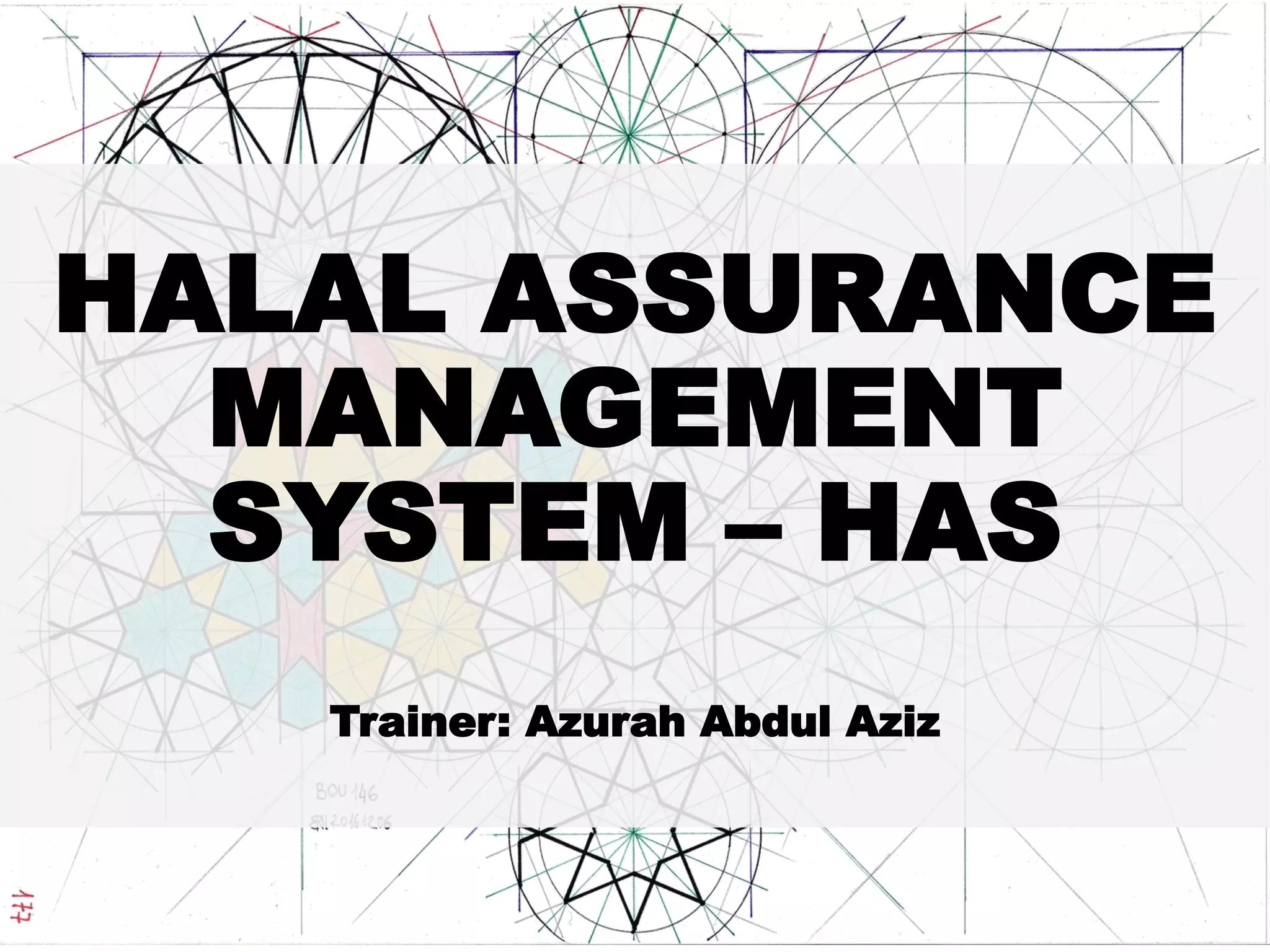 HALAL ASSURANCE MANAGEMENT SYSTEM -HAS | PDF