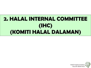 HALAL ASSURANCE MANAGEMENT SYSTEM -HAS | PDF