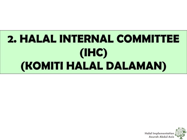 HALAL ASSURANCE MANAGEMENT SYSTEM -HAS | PDF