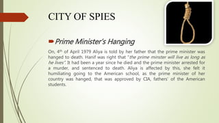 CITY OF SPIES BY SORAYYA KHAN | PPTX