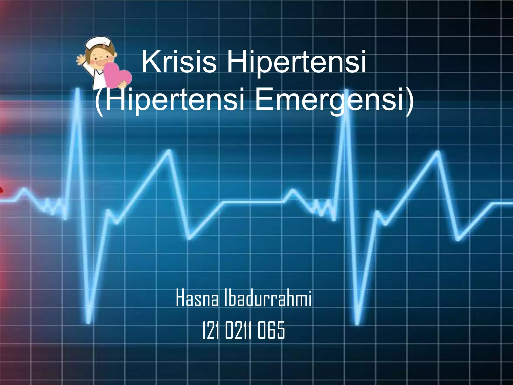 Krisis Hipertensi | PPT