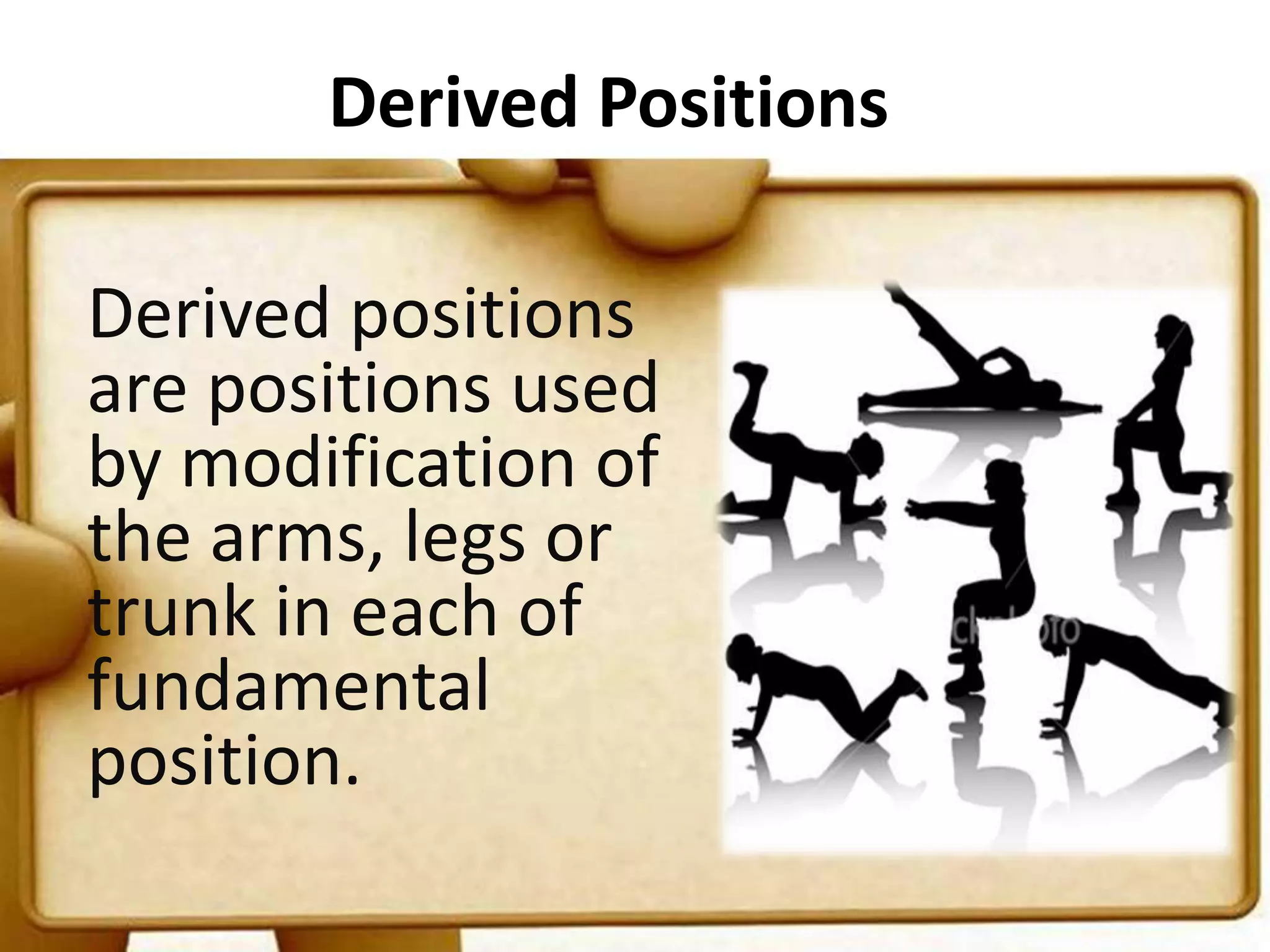 Use Of Fundamental & Derived Position. | PPTX