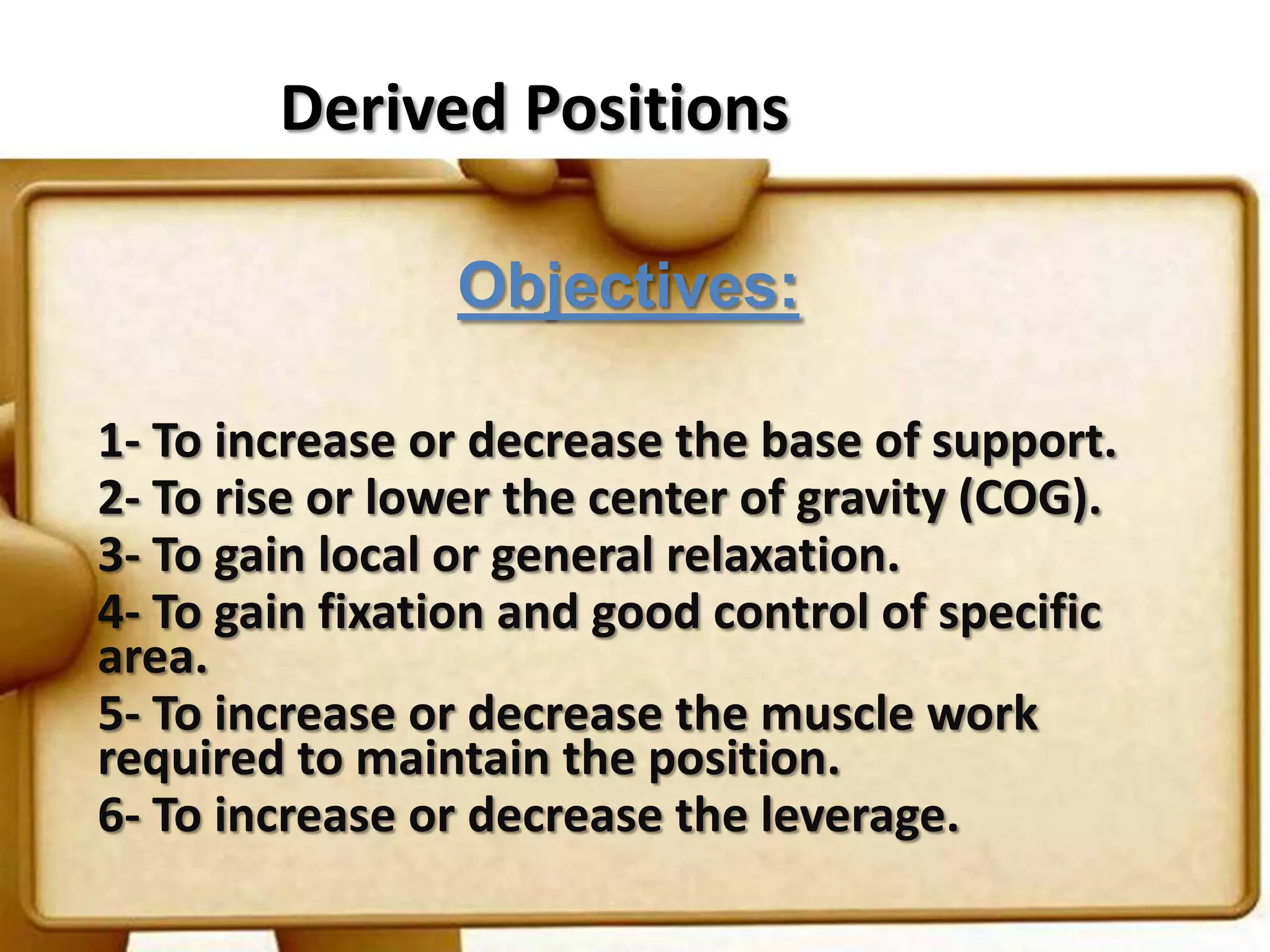 Use Of Fundamental & Derived Position. | PPTX | Physical Therapy | Wellness