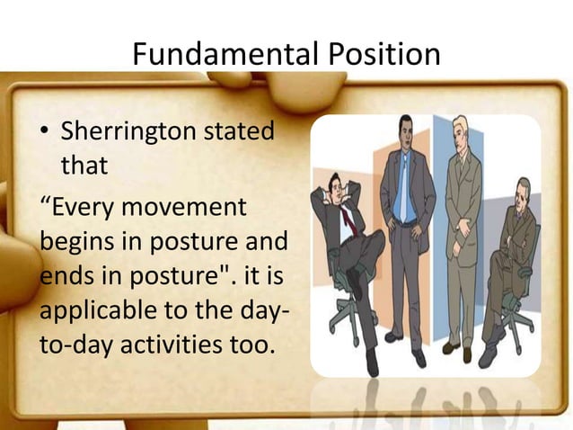 Use Of Fundamental & Derived Position. | PPTX | Physical Therapy | Wellness