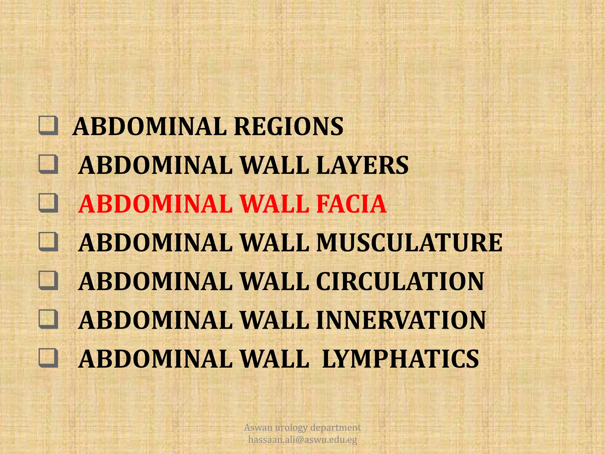 ABDOMINAL WALL ANATOMY | PPTX