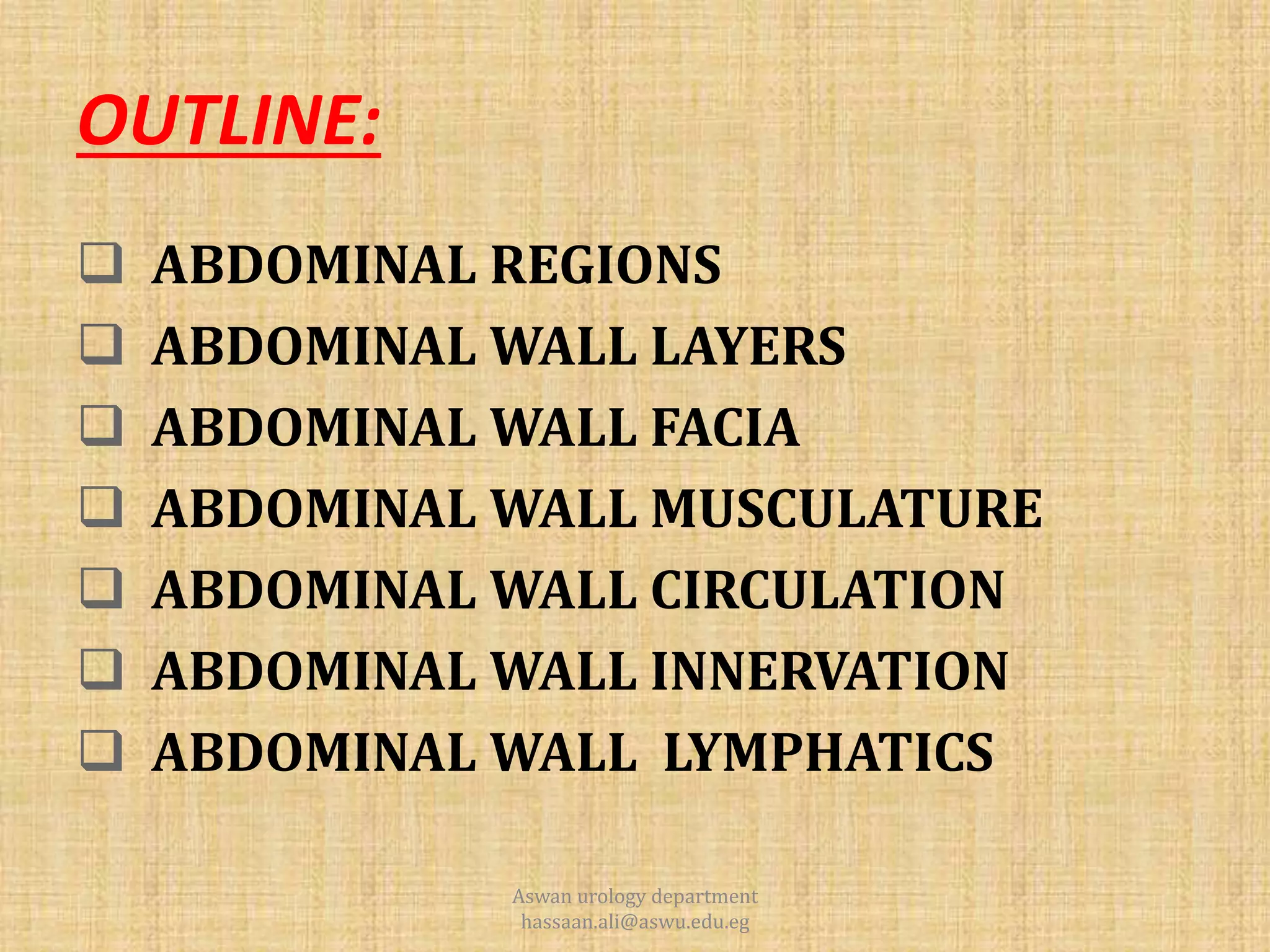 ABDOMINAL WALL ANATOMY | PPTX