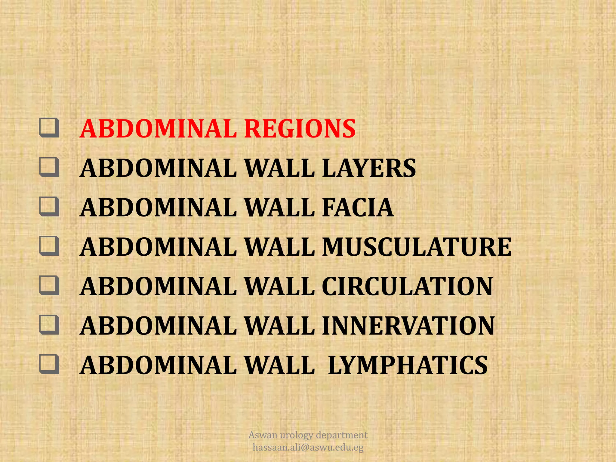 ABDOMINAL WALL ANATOMY | PPTX