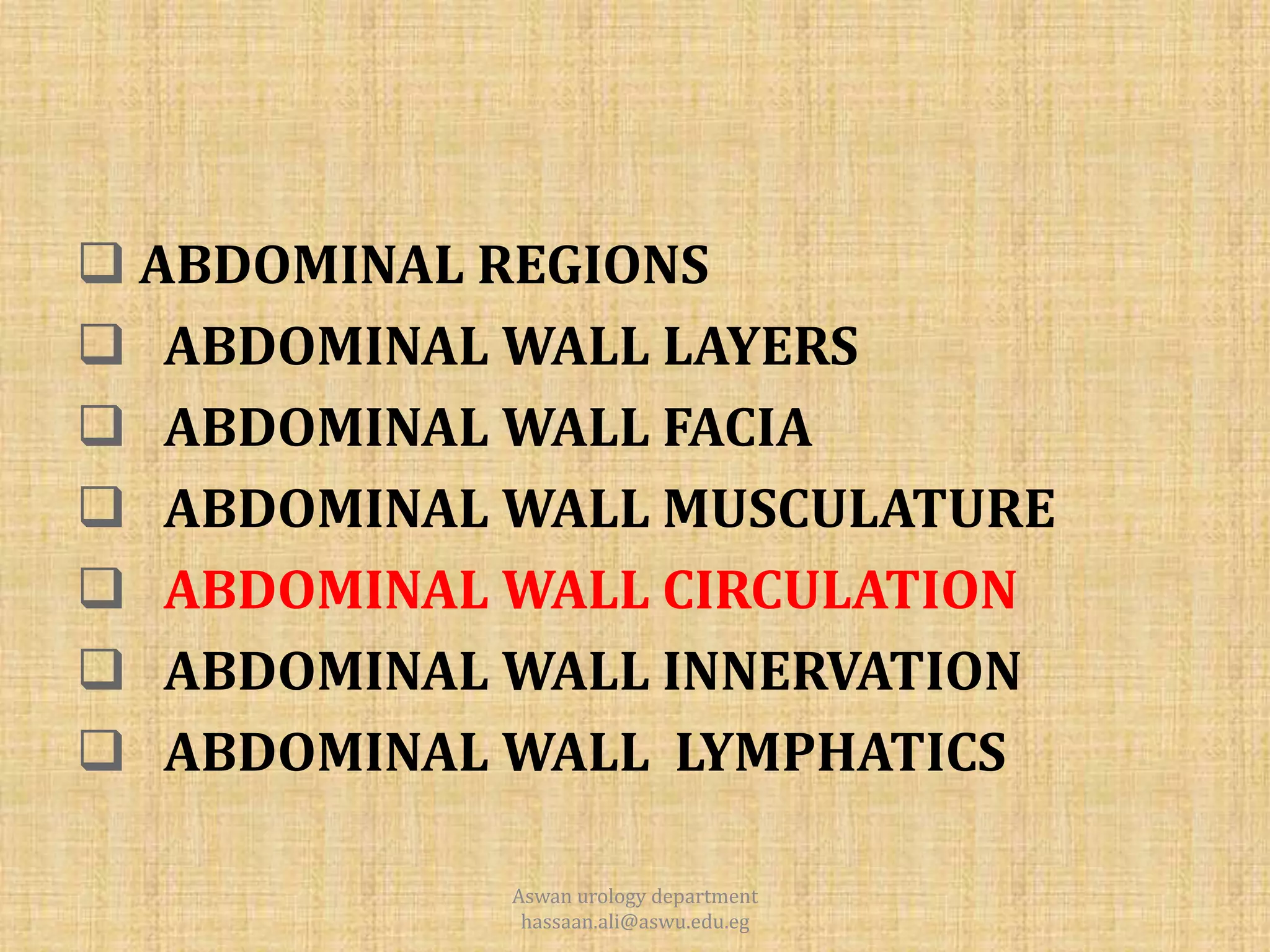 ABDOMINAL WALL ANATOMY | PPTX