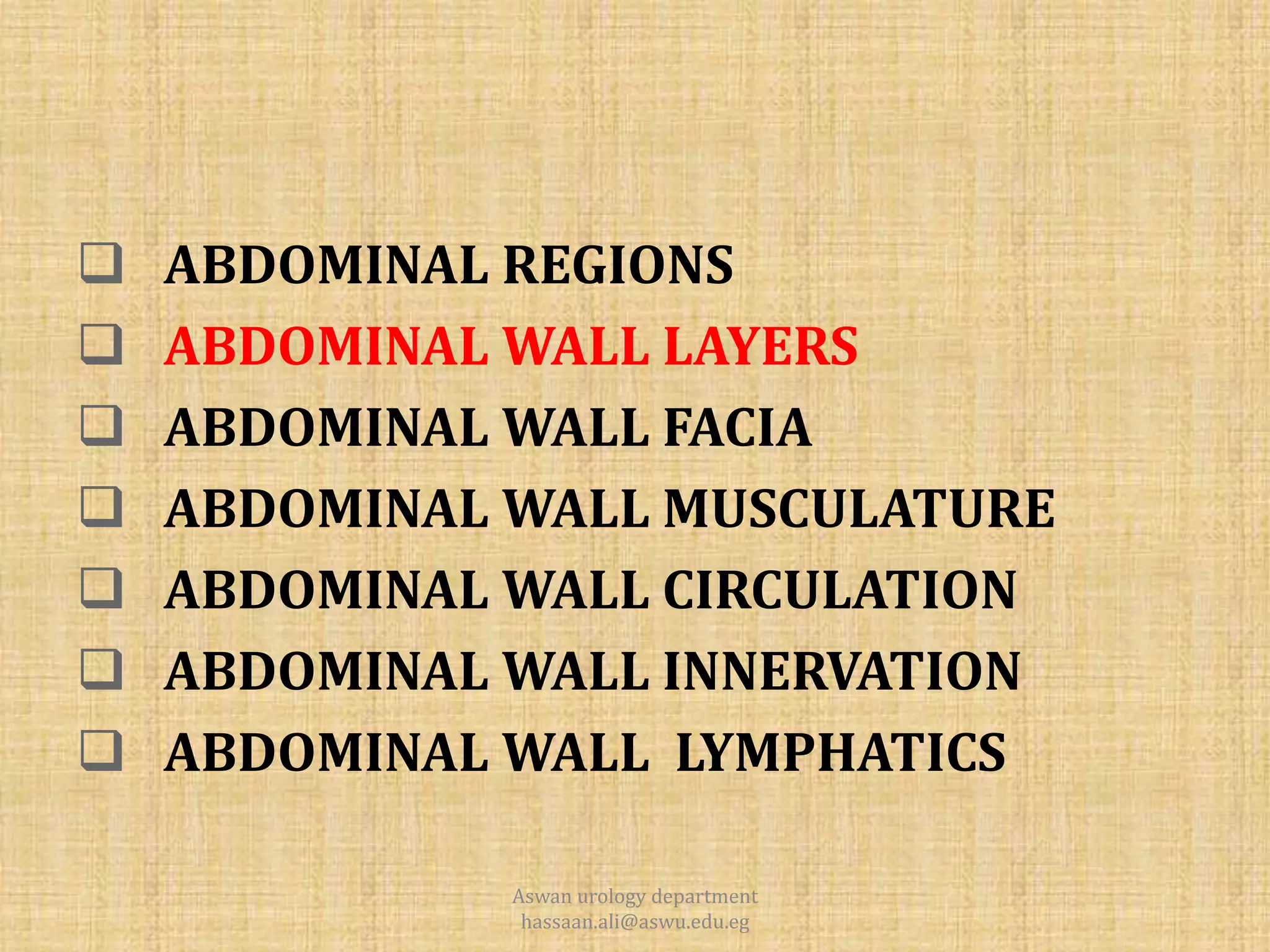 ABDOMINAL WALL ANATOMY | PPTX