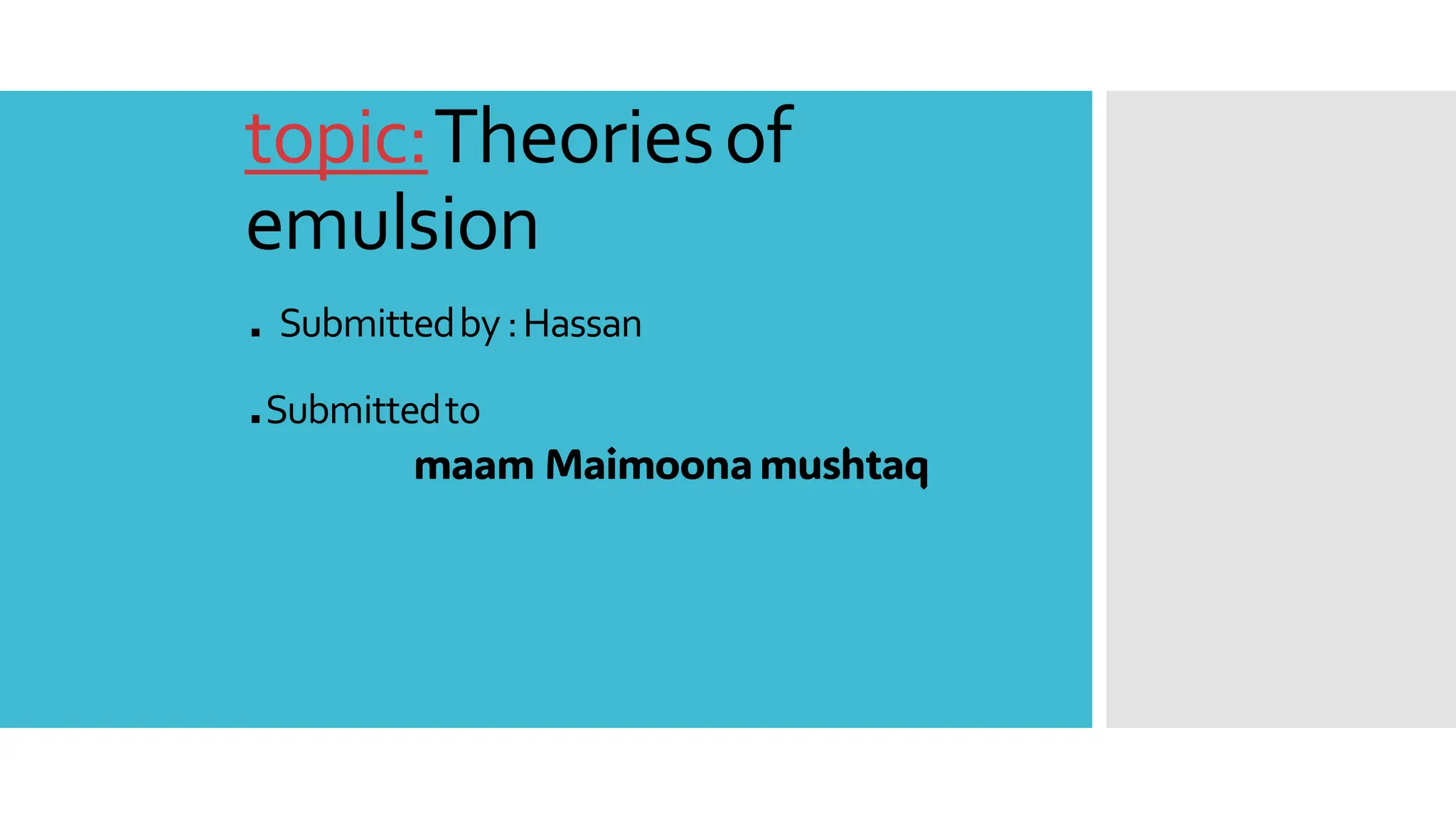 Theories of emulsionh, physical Pharmacy slides.pdf