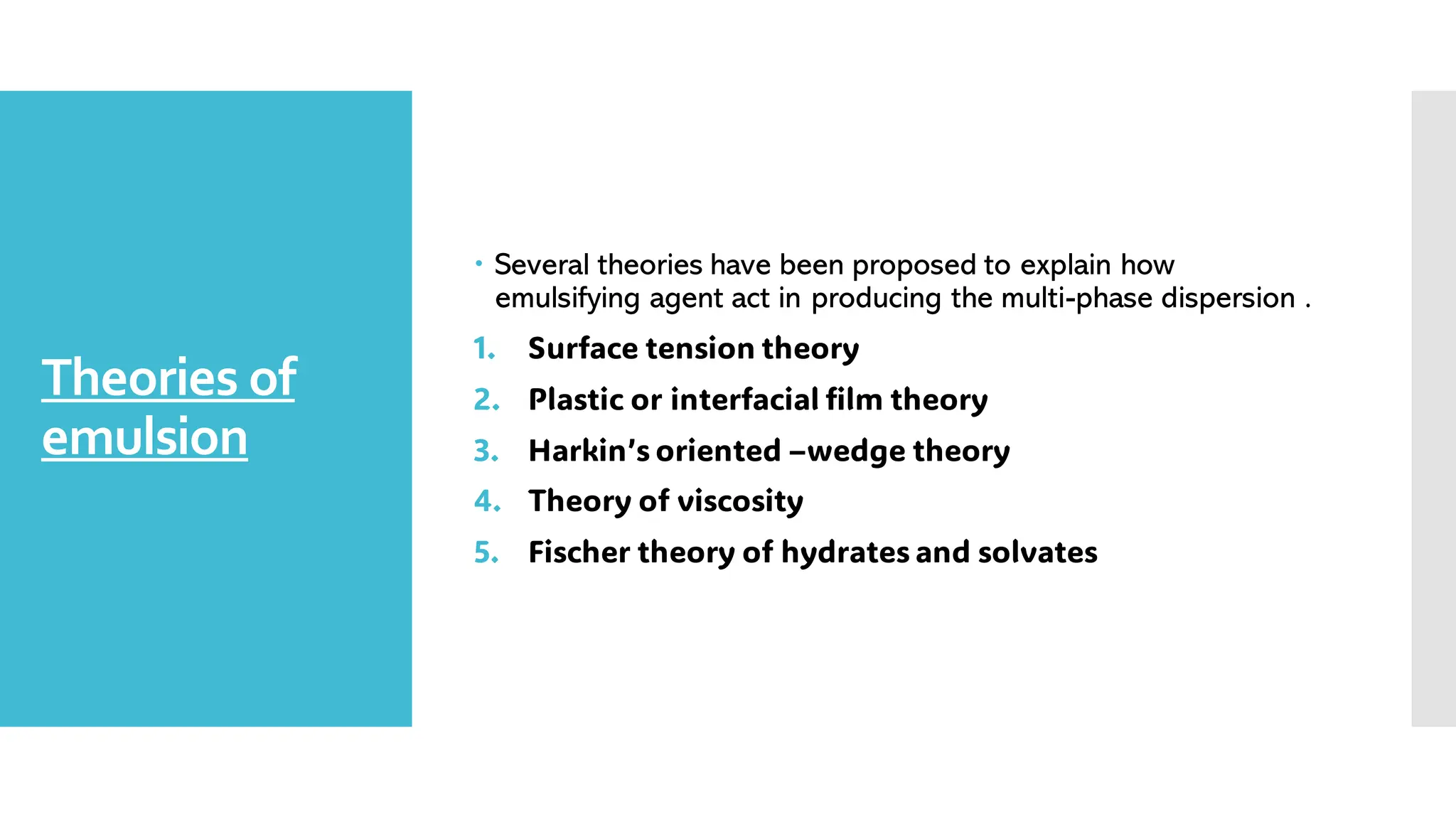 Theories of emulsionh, physical Pharmacy slides.pdf