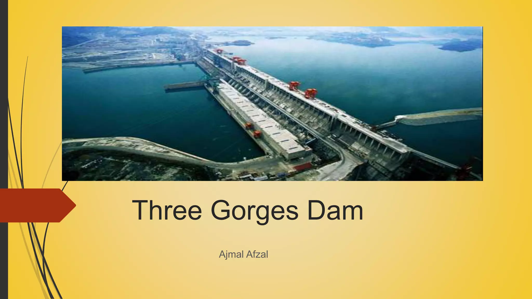 Three Gorges Dam | PPTX