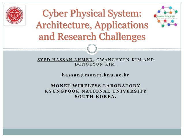 Cyber Physical System: Architecture, Applications and Research ...