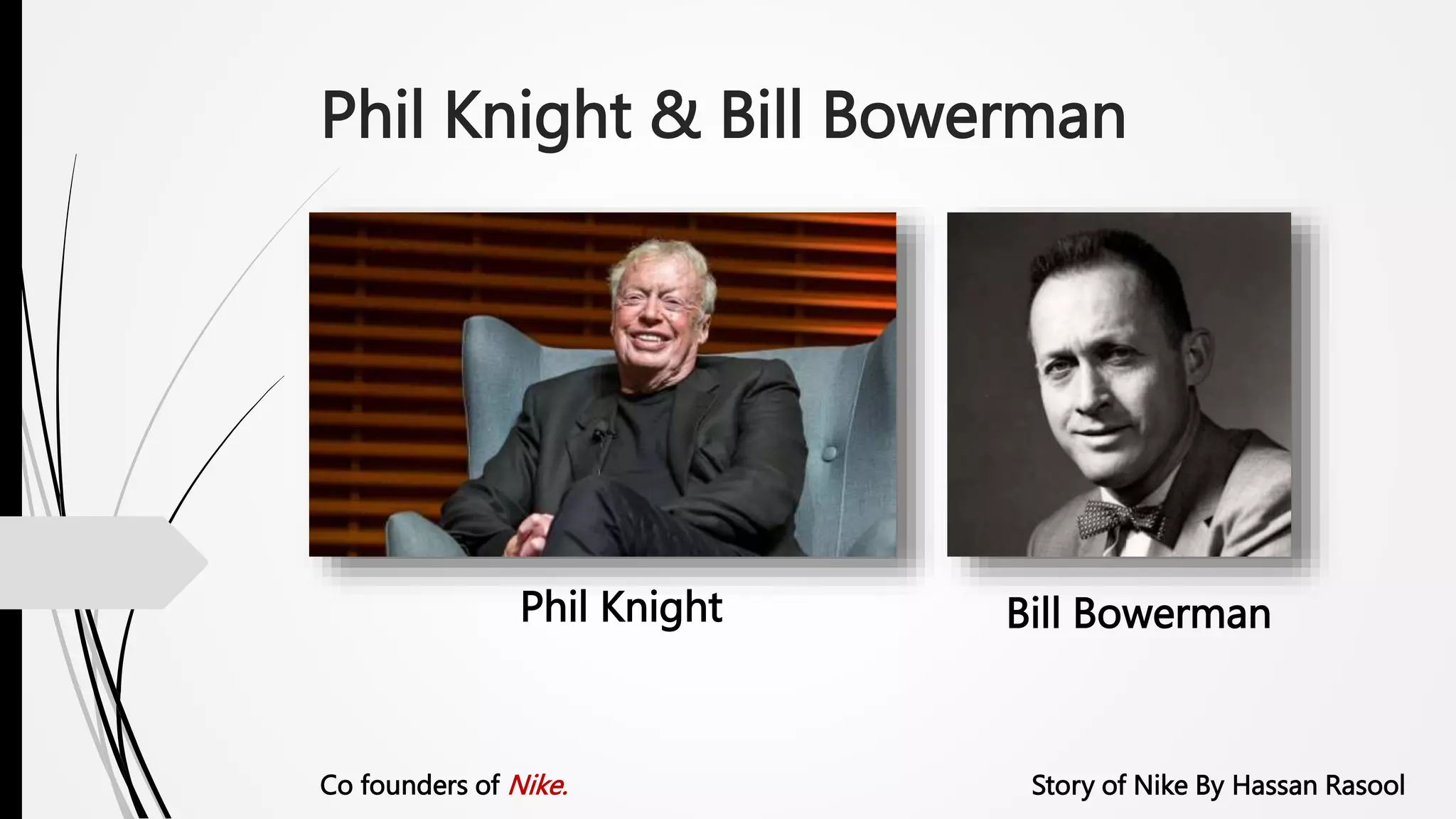 HassanRasool_PhilKnight_BillBowerman.pptx | Basketball | Sports