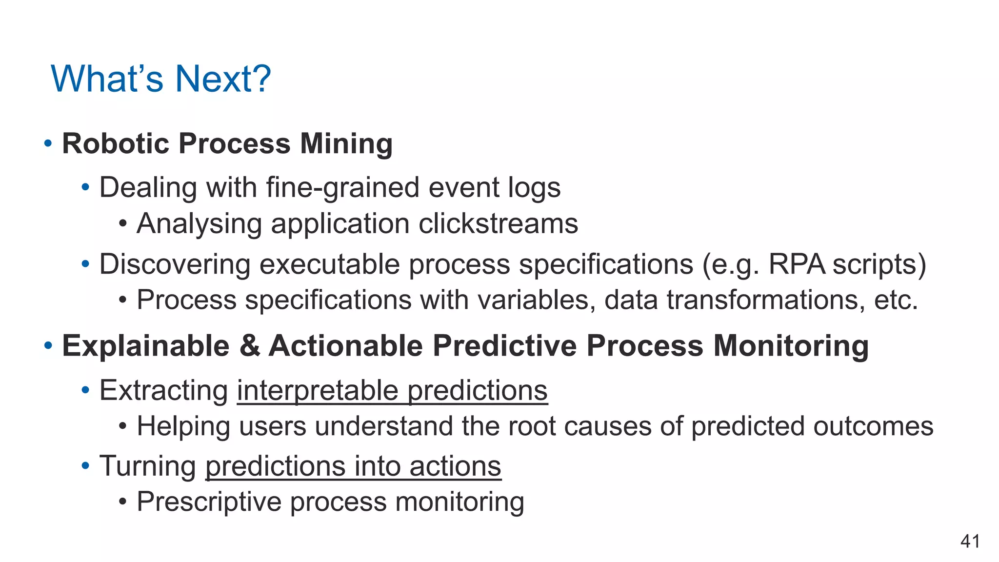 Process Mining and Predictive Process Monitoring in Apromore | PPTX
