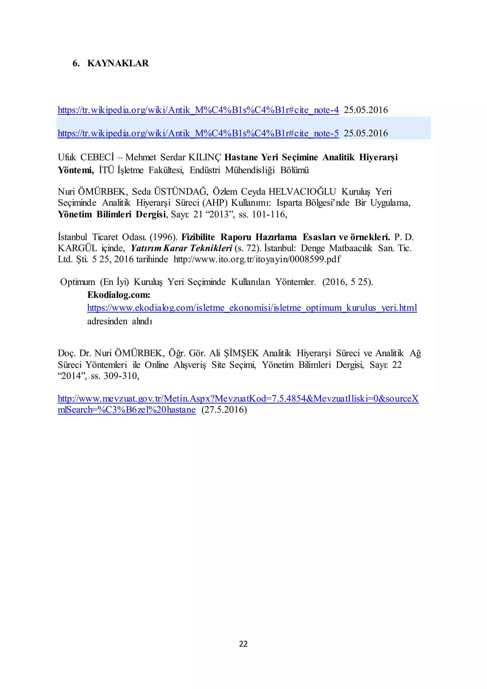 Hastane Yer Seçim Kriterleri Analitik Hiyerarşi Prosesi - Hospital ...