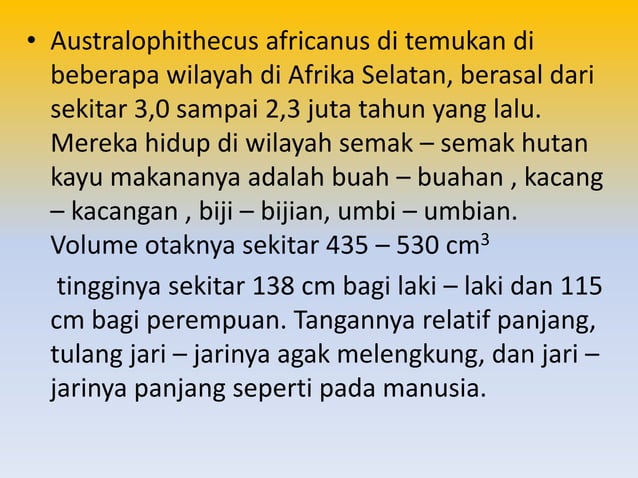 Manusia Purba Di Dunia ( Australopithecus Africanus, Robustus, Boisei ) | PPT
