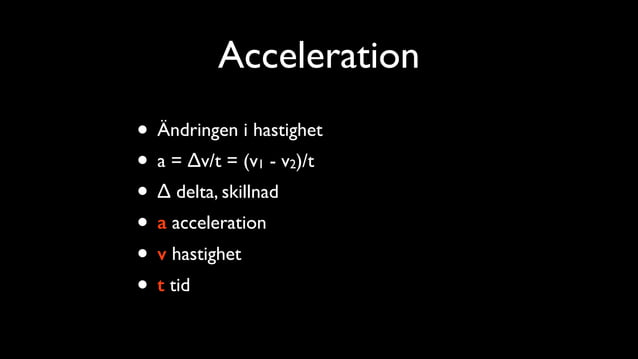 Hastighet och acceleration | PPT