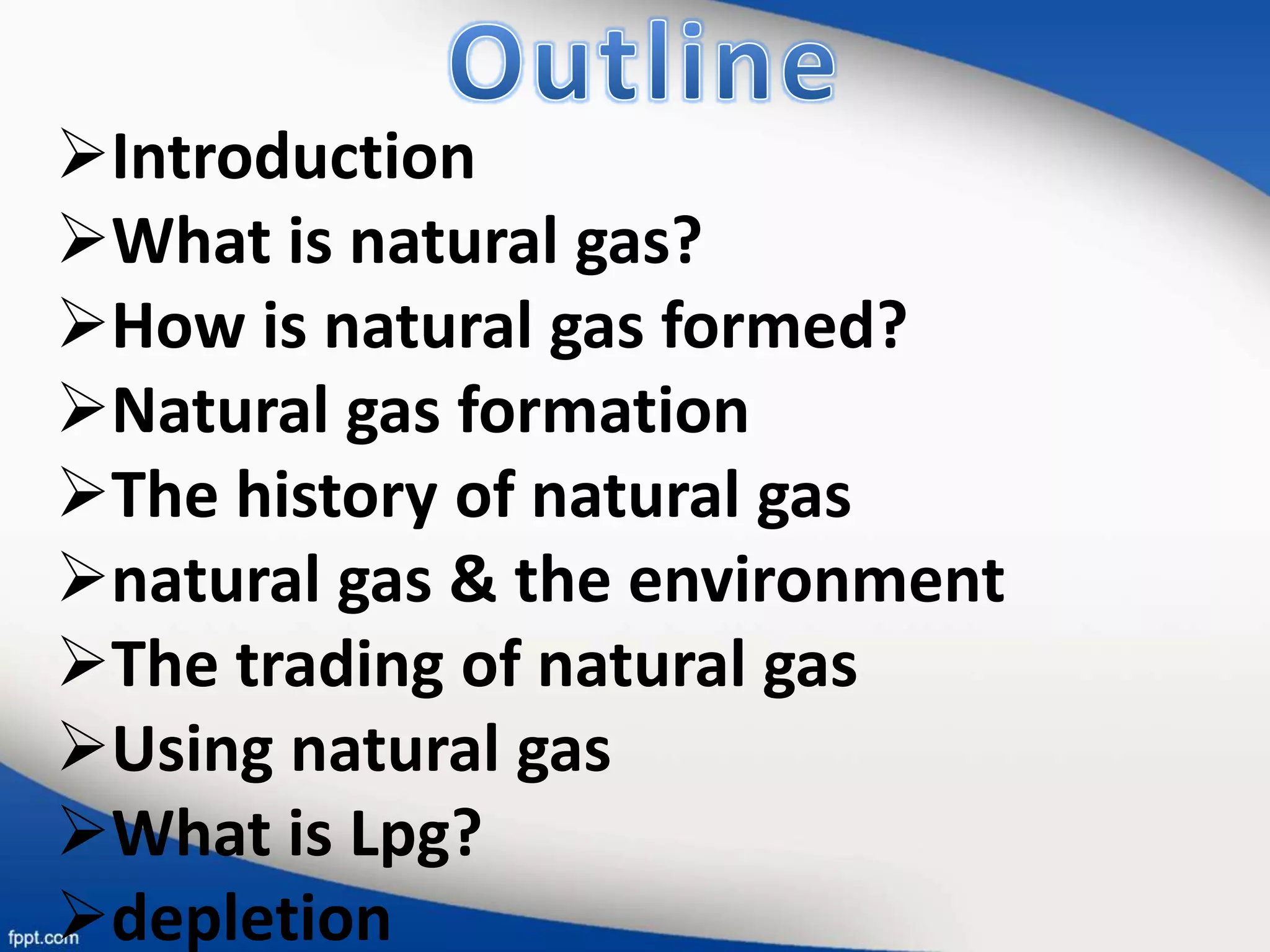 natural gas | PPT | Free Download