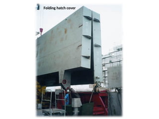Bulk carriers Ships Hatch cover survey | PPSX