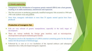 Fish Hatchery Management for Maintaining the Genetic Quality | PPTX