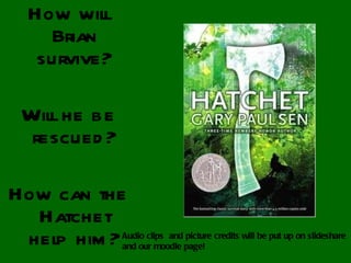 Hatchet book talk | PPT