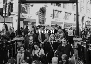 HATCH: Media Pack | PPT