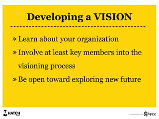 [HATCH! OPEN] Vision, Mission, Core Beliefs and Values | PPT