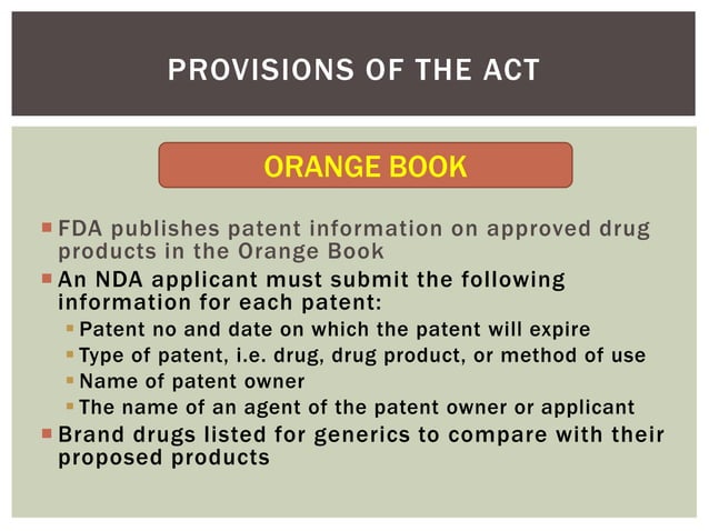 Hatch Waxman Act | PPTX | Pharmaceutical Industry | Industries