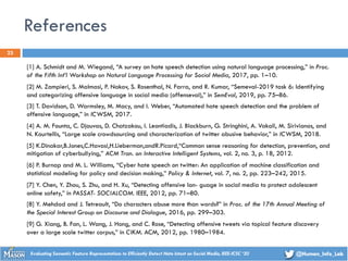 Evaluating Semantic Feature Representations to Efficiently Detect Hate Intent on Social Media ...