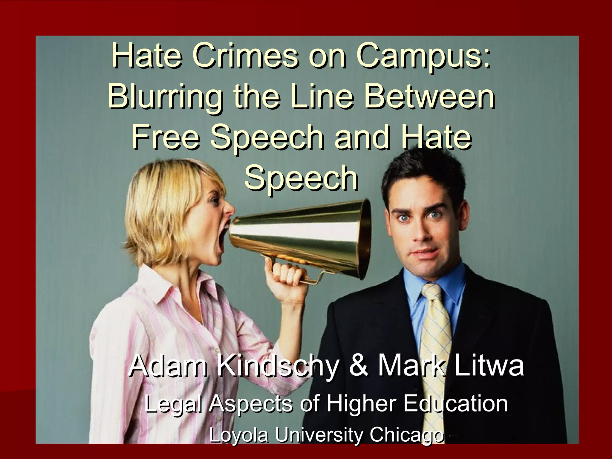 Hate Crimes On Campus | PPT | Debated Sensitive Social Issues ...