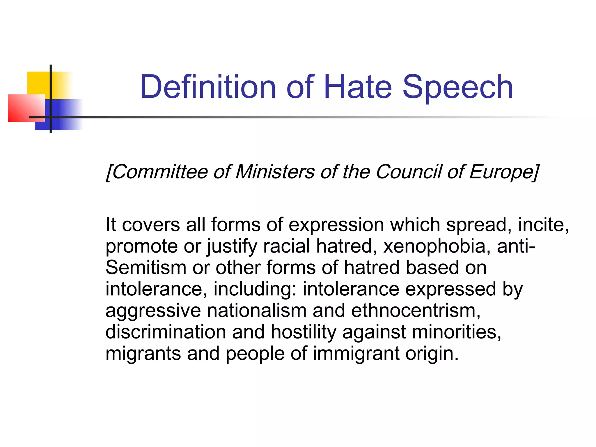 Hate speech on the internet | PPT