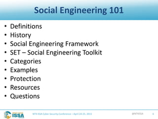 NTXISSACSC2 - Social Engineering 101 or The Art of How You Got Owned by That Random Stranger by ...