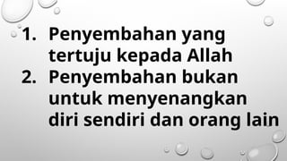 HATI YANG MENYEMBAH (Penyembah yang benar).pptx