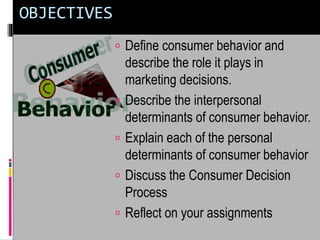 Chapter 3- Consumer Behavior | PPTX