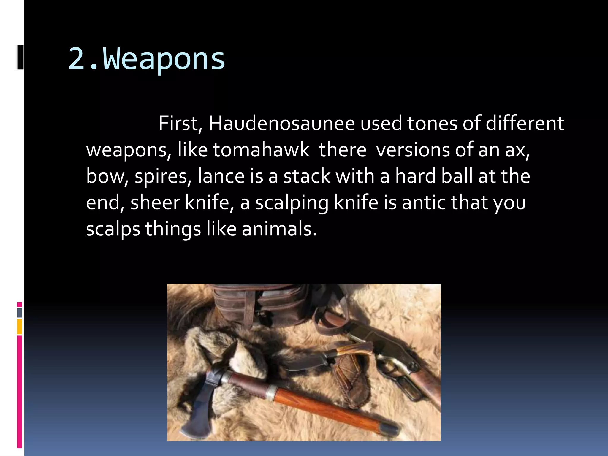 Haudenosaunee tribe bella | PPTX