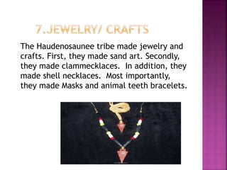 Haudenosaunee tribe mairyn | PPTX
