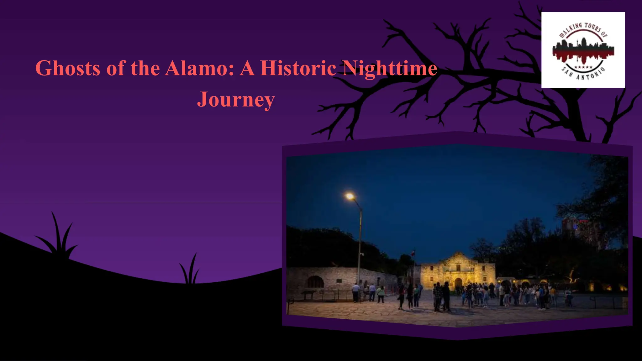 Haunted History San Antonio's Must-Experience Ghost Tours Revealed | PPTX