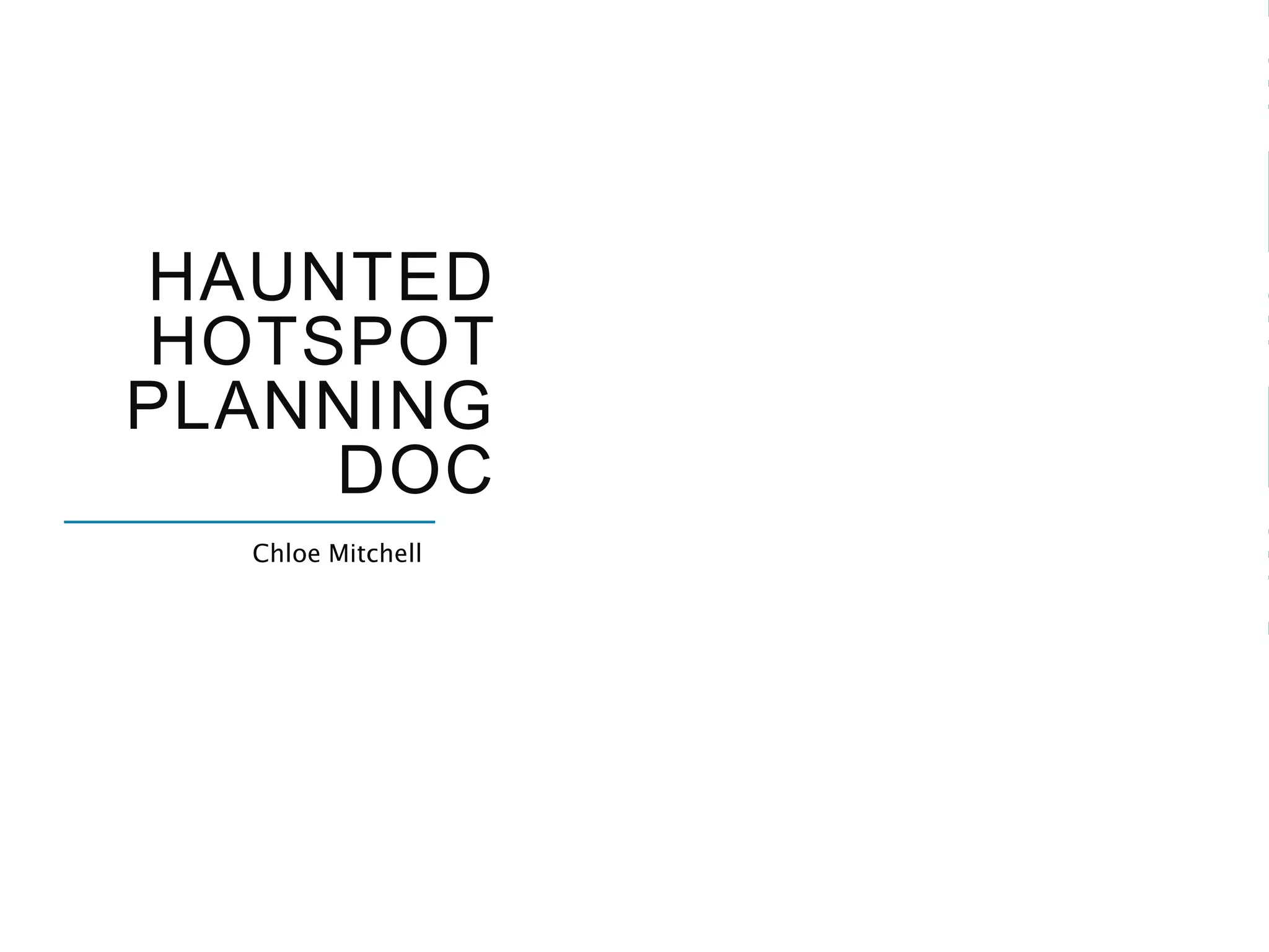 Haunted Hotspot Planning Doc.pptx