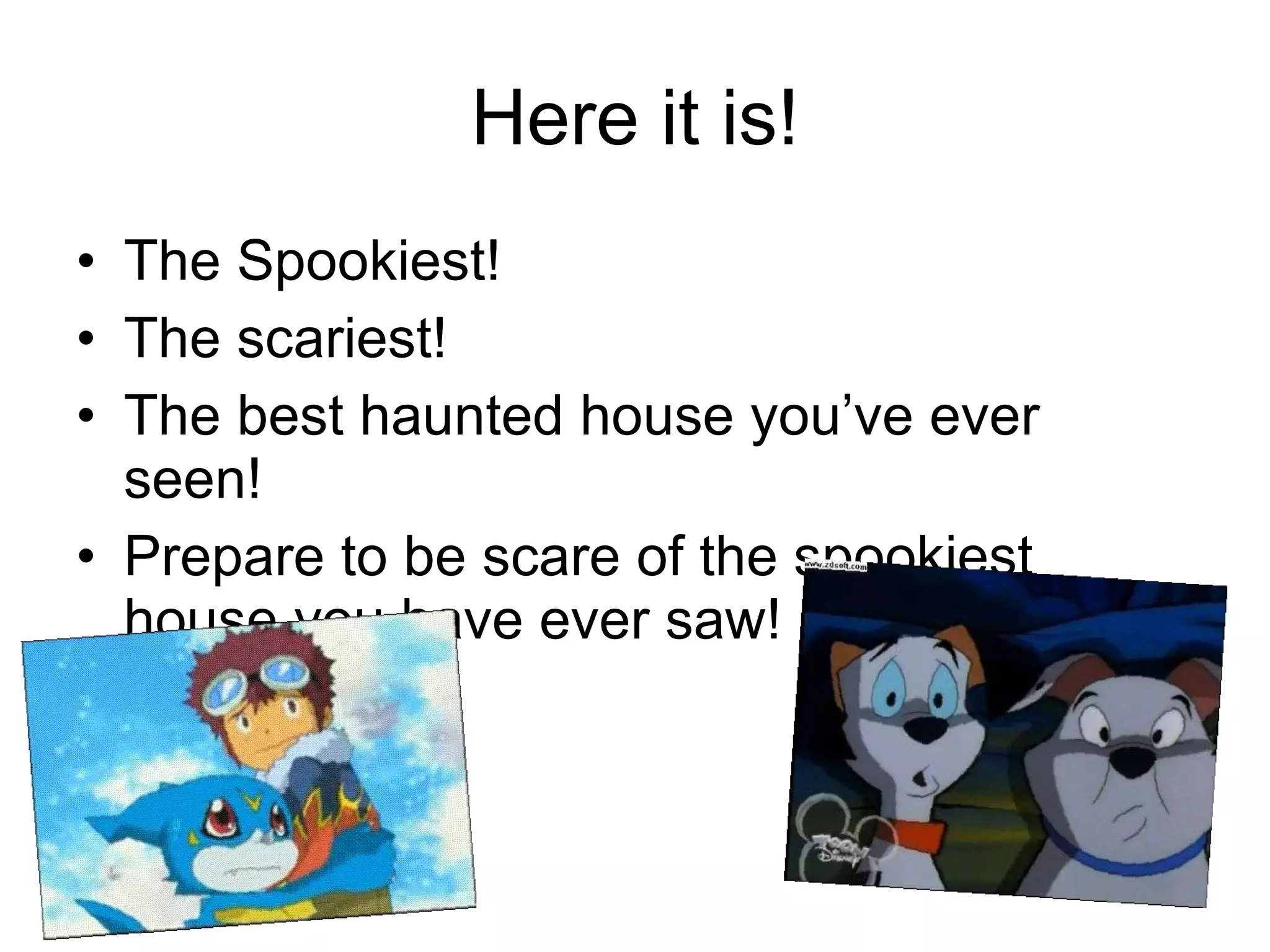 Haunted house | PPT