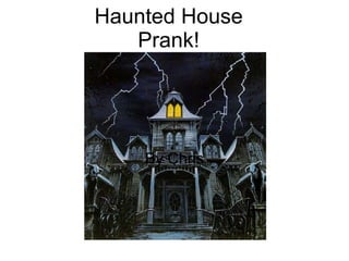 Haunted house | PPT