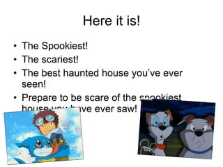 Haunted house | PPT