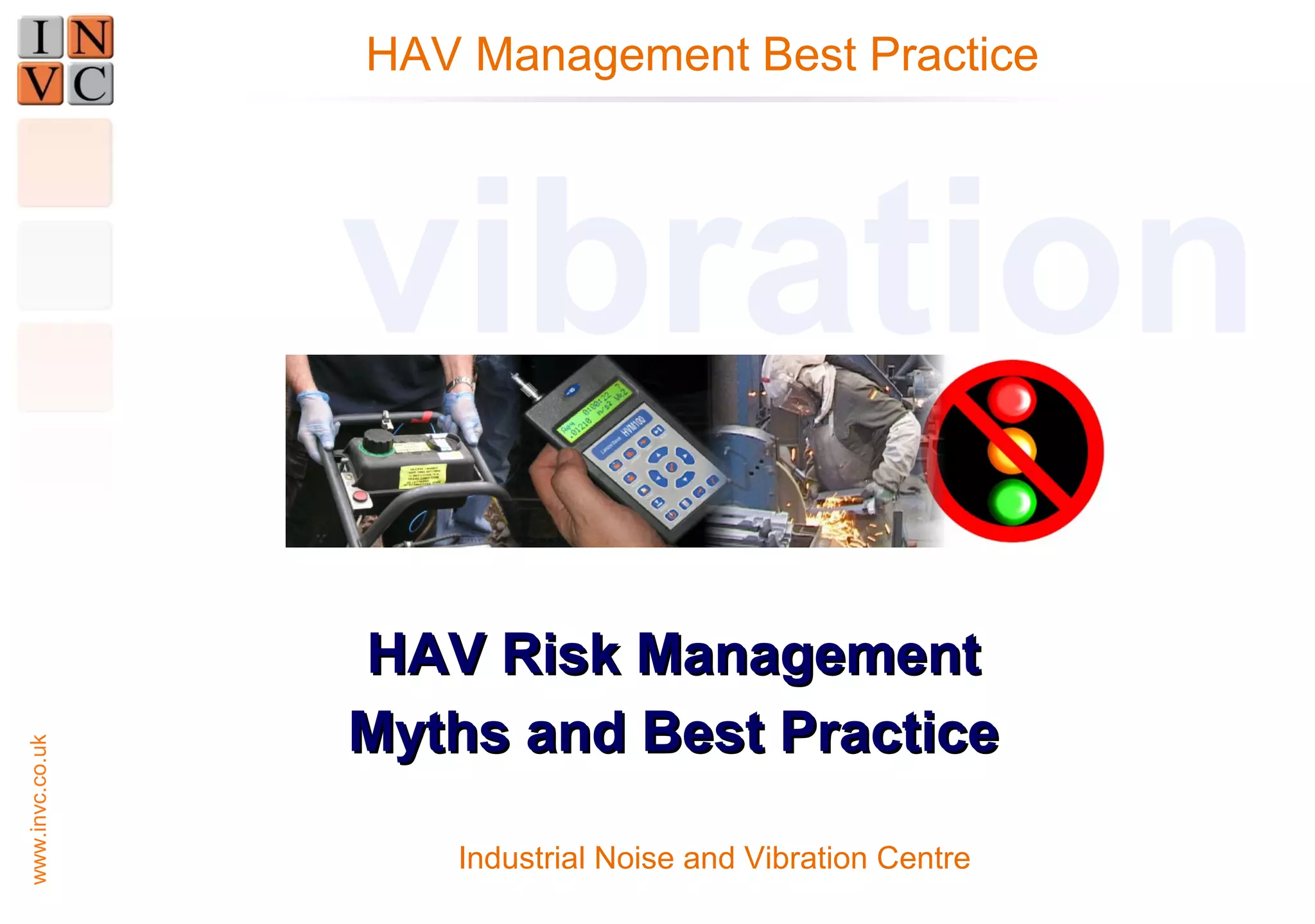 HAV Risk Management Best Practice - Myths and Reality | PDF