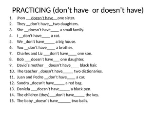 have and has, present, verb, conjugation | PPTX