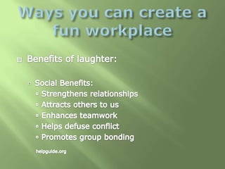 Have fun at work! | PPTX